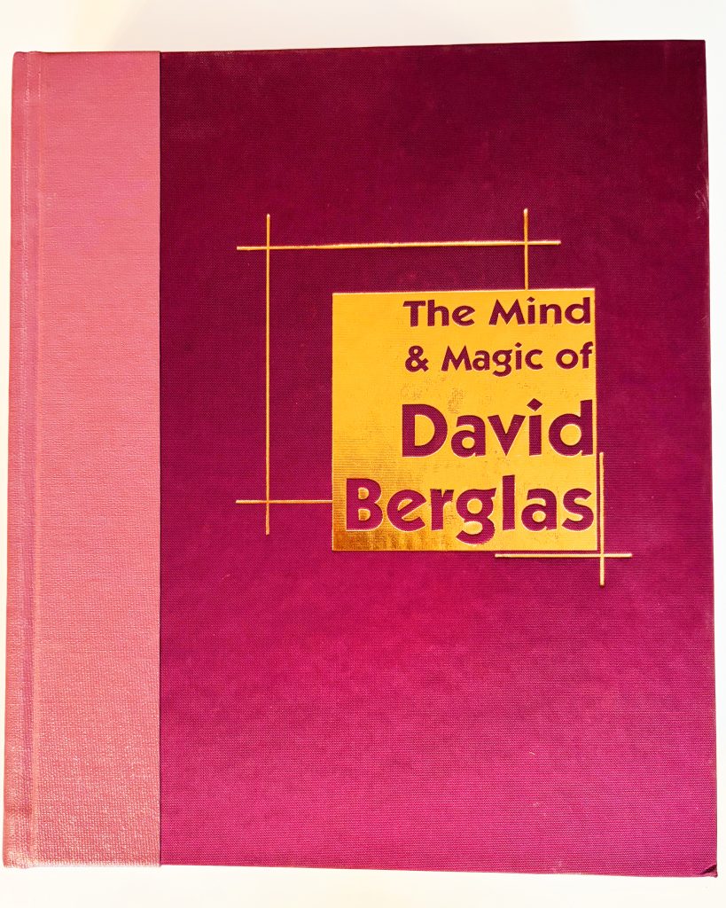 The Mind and Magic of David Berglas - Jim Steinmeyer
